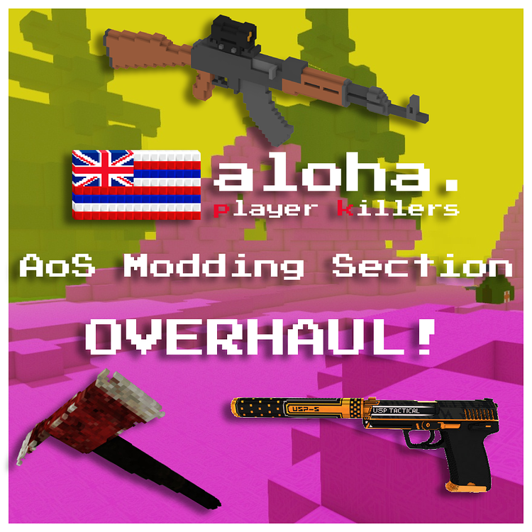 Launching The Overhauled AoS Modding Section! - Curated News - aloha.pk ...